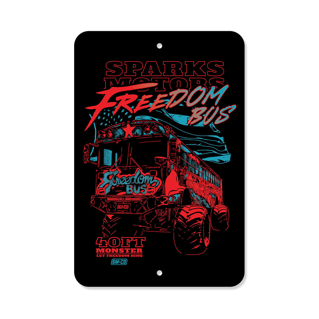 Freedom Bus Rad Sign – SparksMotors